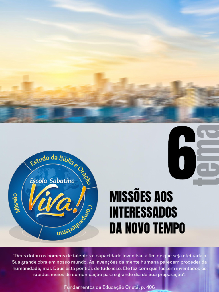 Tema 6- missa╠âo aos interessados da Novo Tempo - PDF | PDF | Tempo | Missão cristã