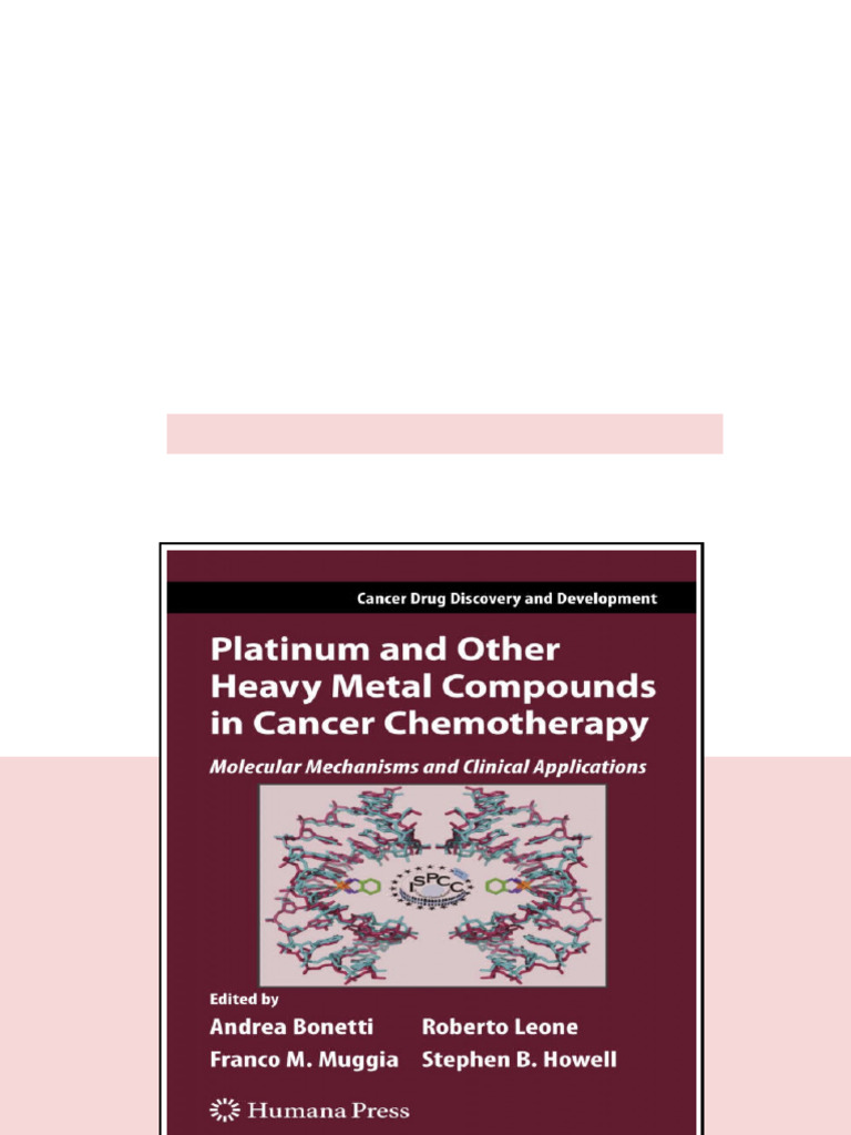 Platinum And Other Heavy Metal Compounds In Cancer Chemotherapy ...