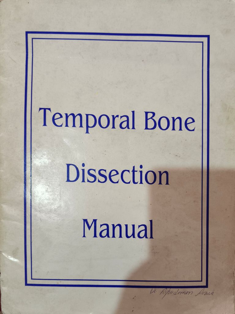 Temporal Bone Dissection | PDF | Ear | Human Head And Neck