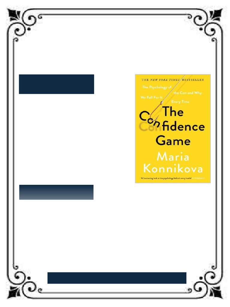 The Confidence Game: The Psychology of the Con and Why We Fall for It ...