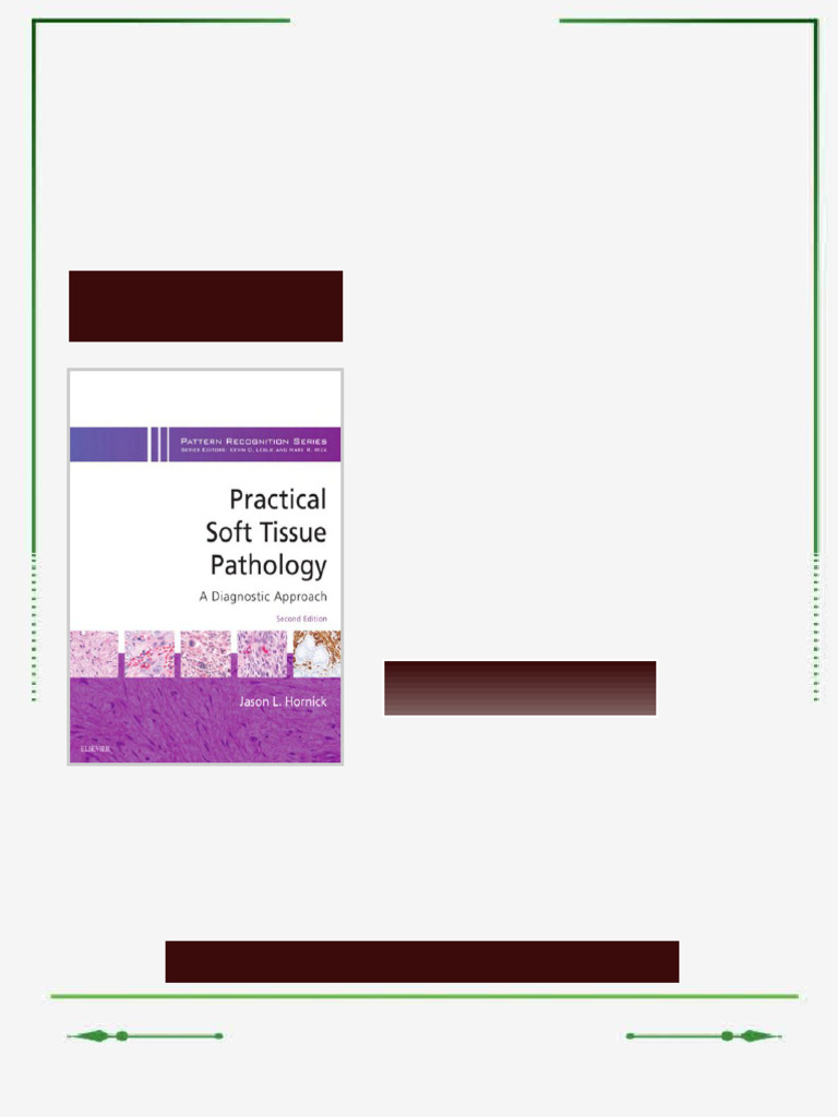 35722Practical Soft Tissue Pathology. A Diagnostic Approach 2nd Edition Jason L. Hornick - eBook ...