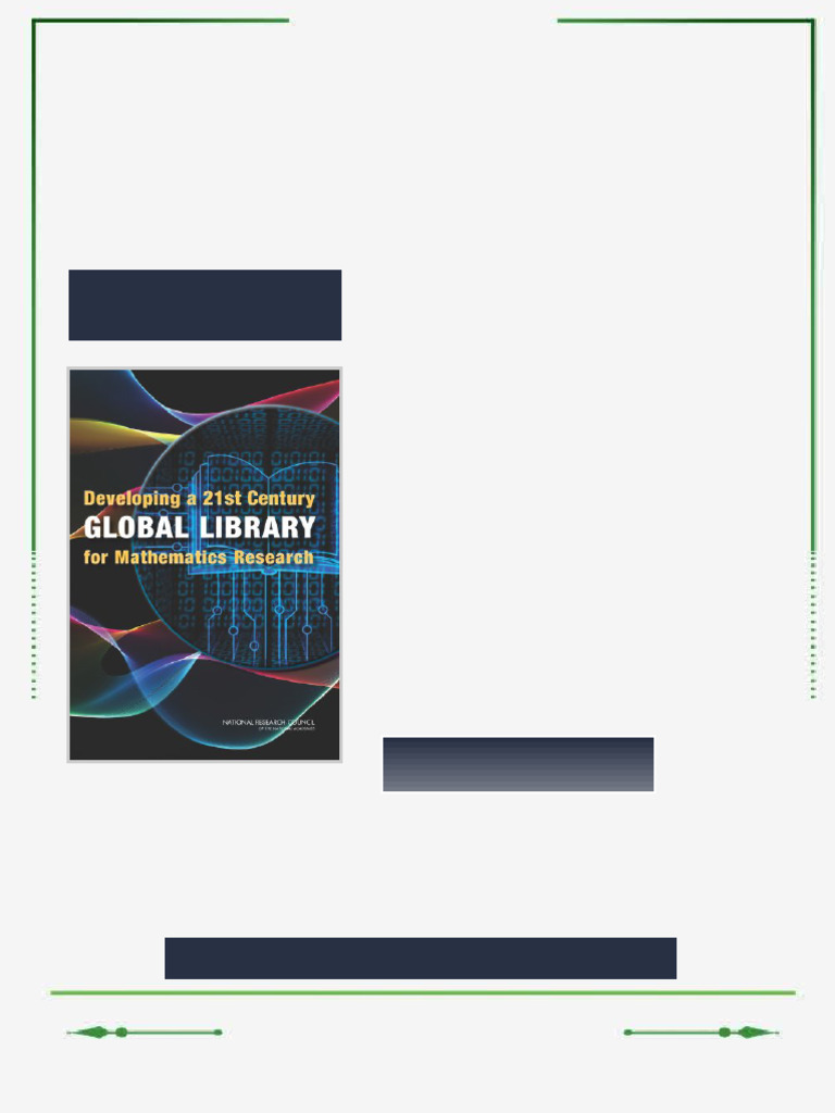 Developing a 21st Century Global Library for Mathematics Research 1st ...