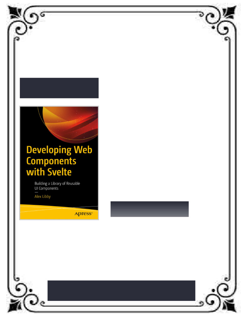 Developing Web Components with Svelte: Building a Library of Reusable ...