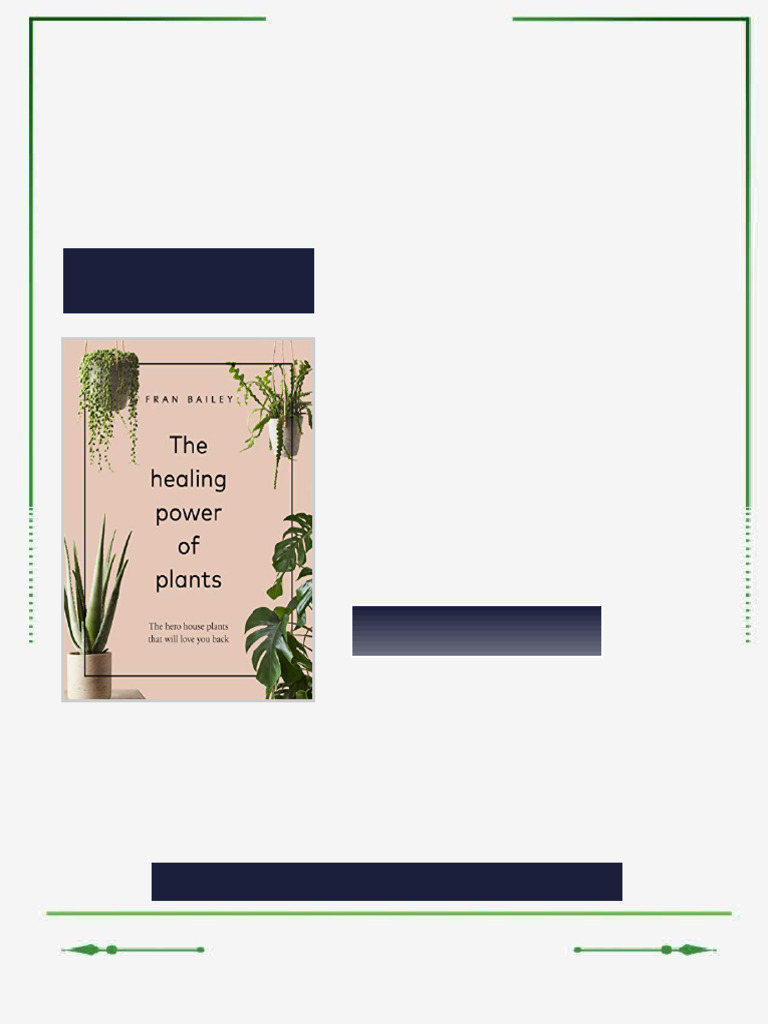 The Healing Power of Plants The Hero House Plants that Love You Back ...