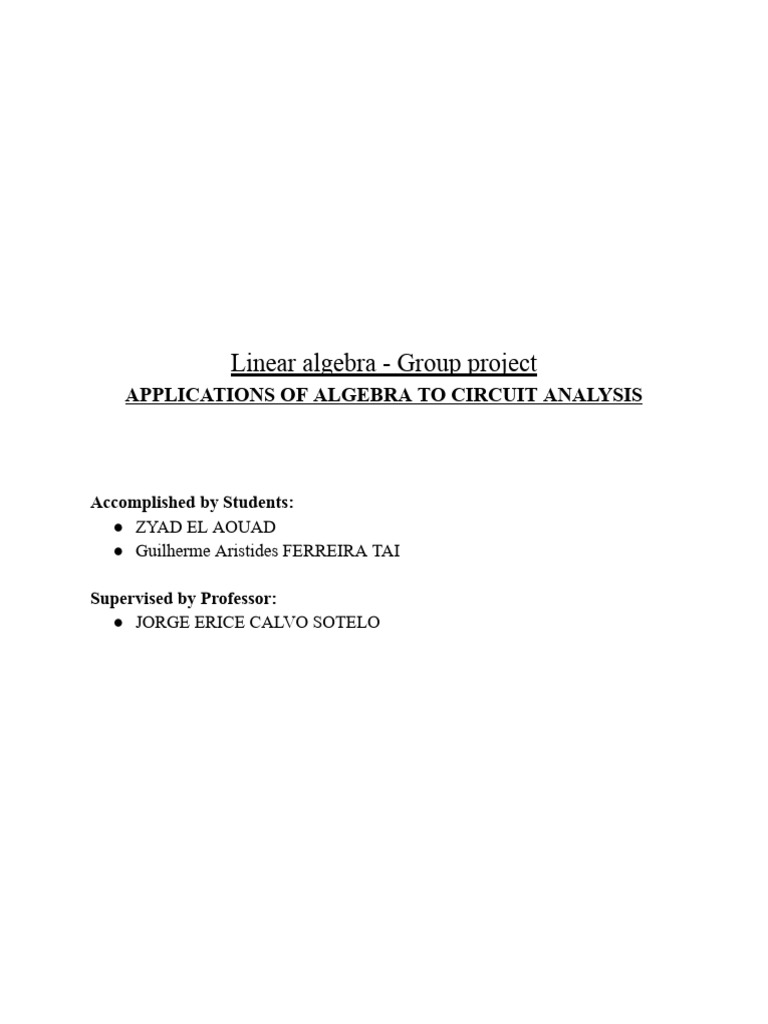 Linear Algebra - Group Project | PDF | Electric Power | Electrical ...