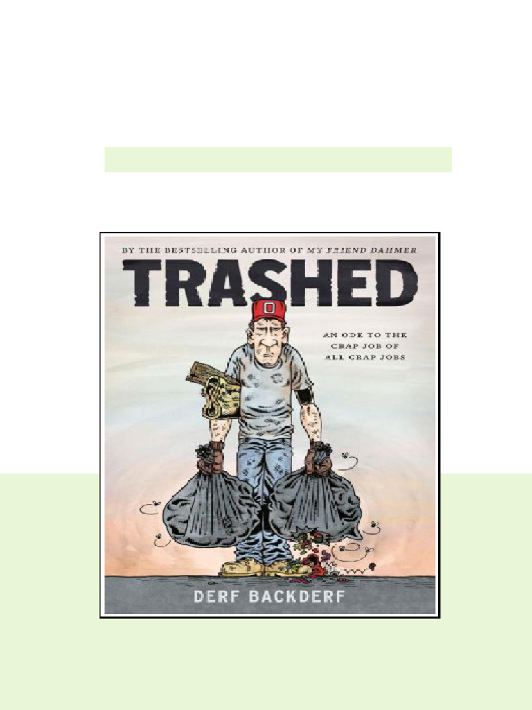Trashed Backderf Derf full | PDF