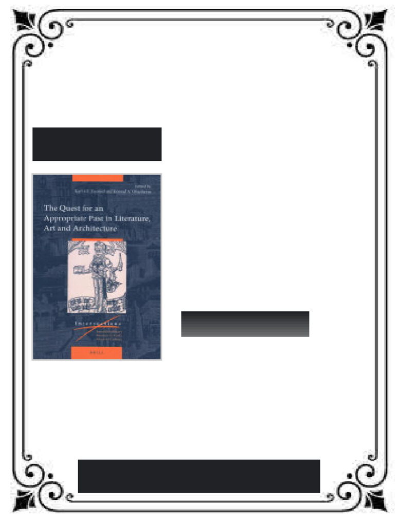 The Quest for an Appropriate Past in Literature Art and Architecture ...