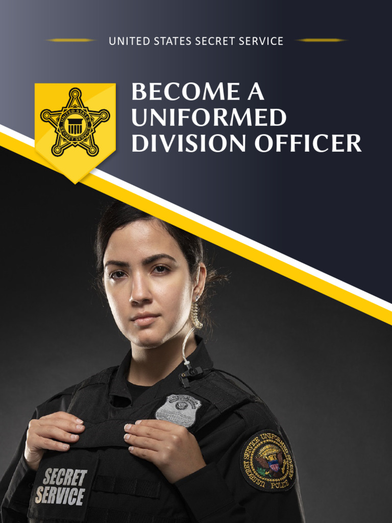 Join the U.S. Secret Service Uniformed Division | PDF | Recruitment ...