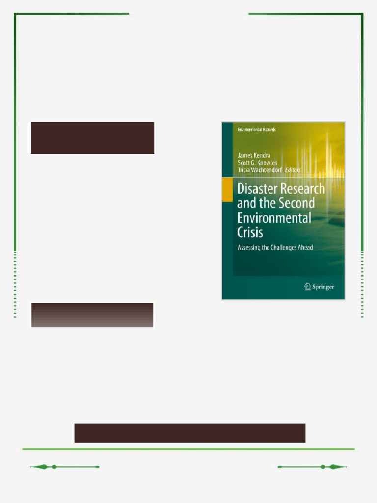 Disaster Research and the Second Environmental Crisis Assessing the ...
