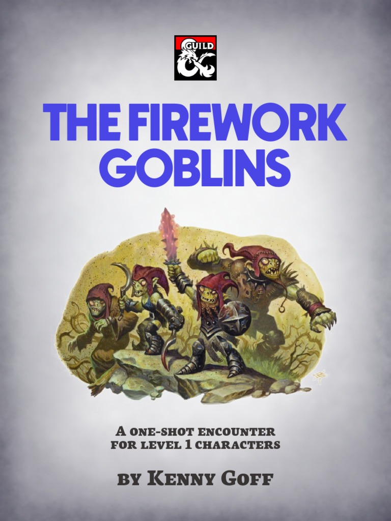 Firework Goblins: Level 1 Encounter | PDF | Wizards Of The Coast ...