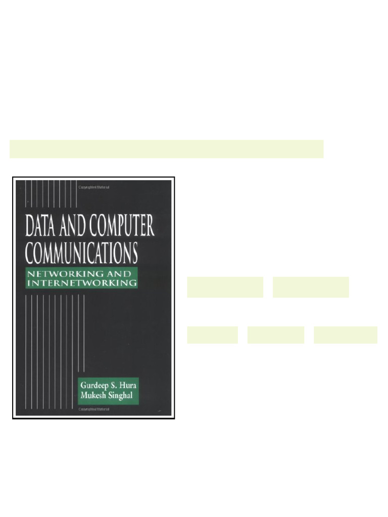 Data and computer communications networking and internetworking 1st Edition Gurdeep S. Hura ...