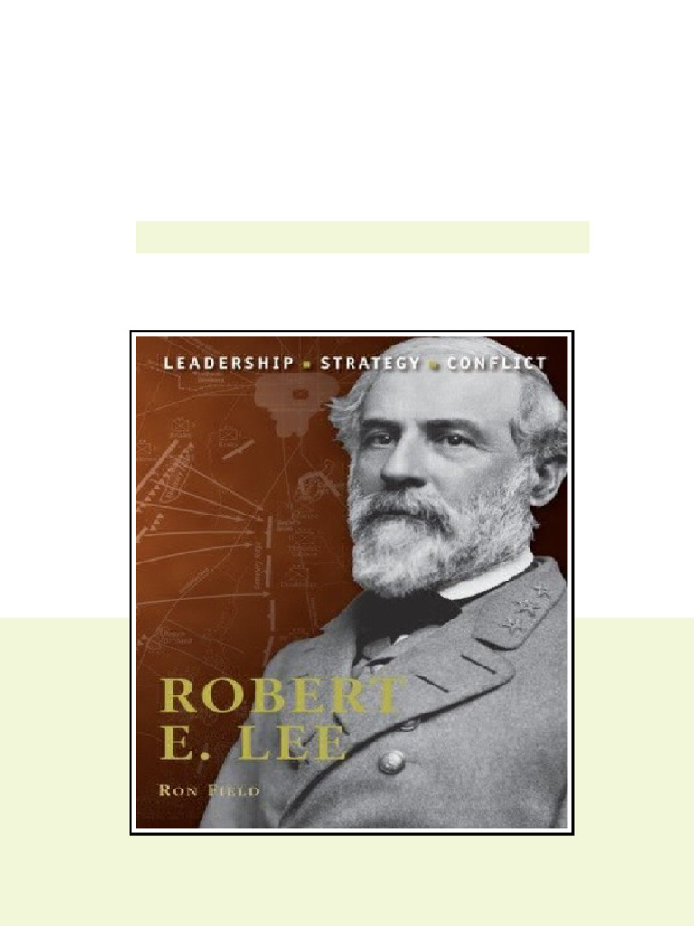 Robert E Lee Ron Field Adam Hookillustrator full chapters instanly ...