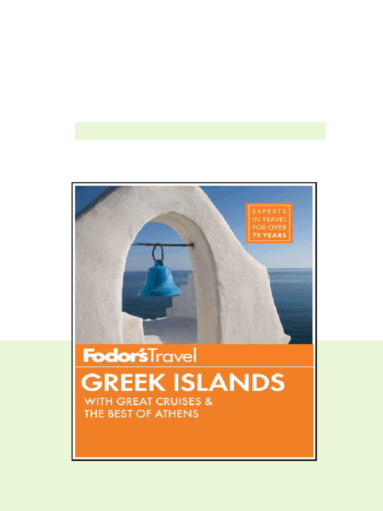 Fodors Greek Islands Fodors Travel Guides updated 2025 | PDF