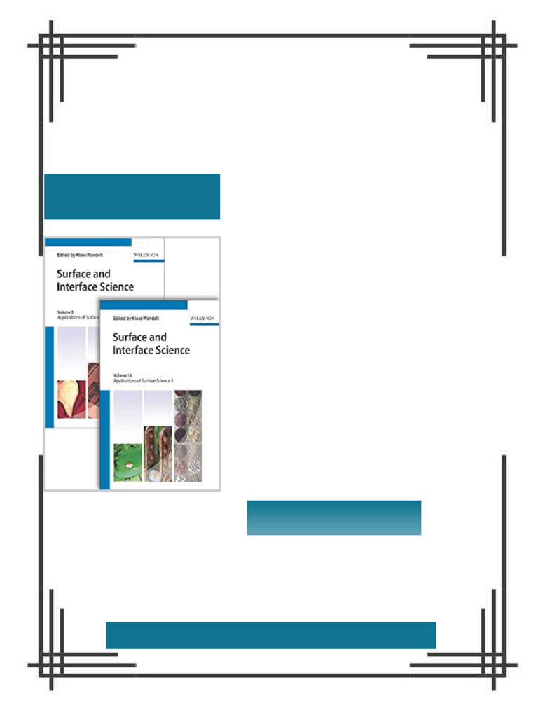 Surface and Interface Science Volumes 9 and 10 Volume 9 Applications I ...