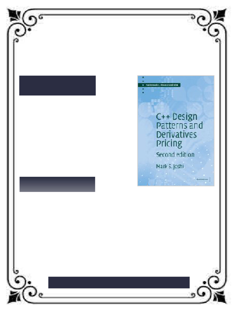 C Design Patterns and Derivatives Pricing 2nd Edition M. S. Joshi ebook ...