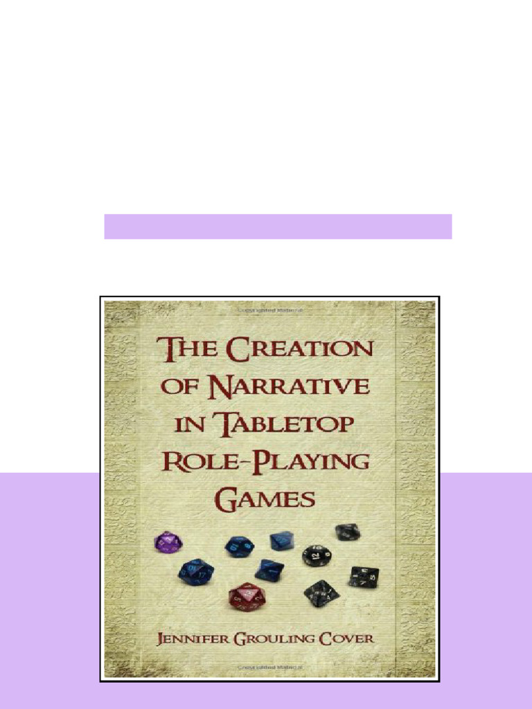 The Creation Of Narrative In Tabletop Roleplaying Games Jennifer ...
