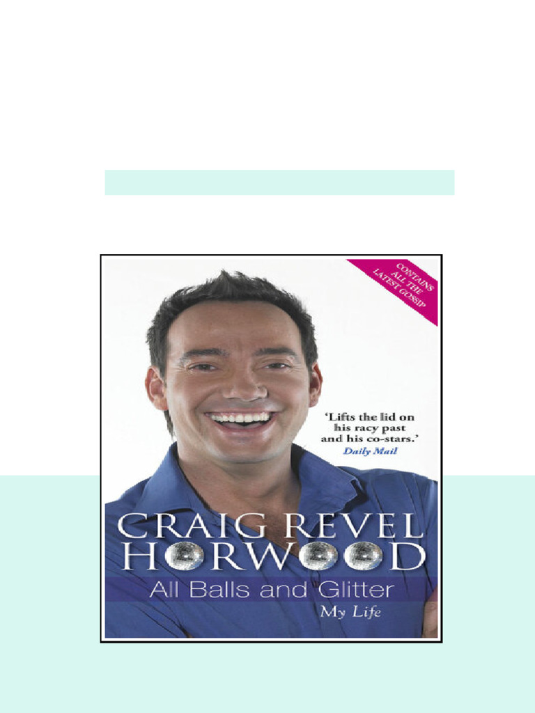 All Balls And Glitter Craig Revel Horwood sample | PDF
