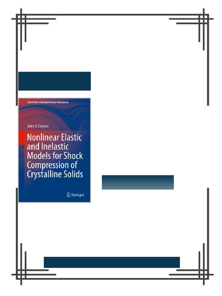 Nonlinear Elastic and Inelastic Models For Shock Compression of ...
