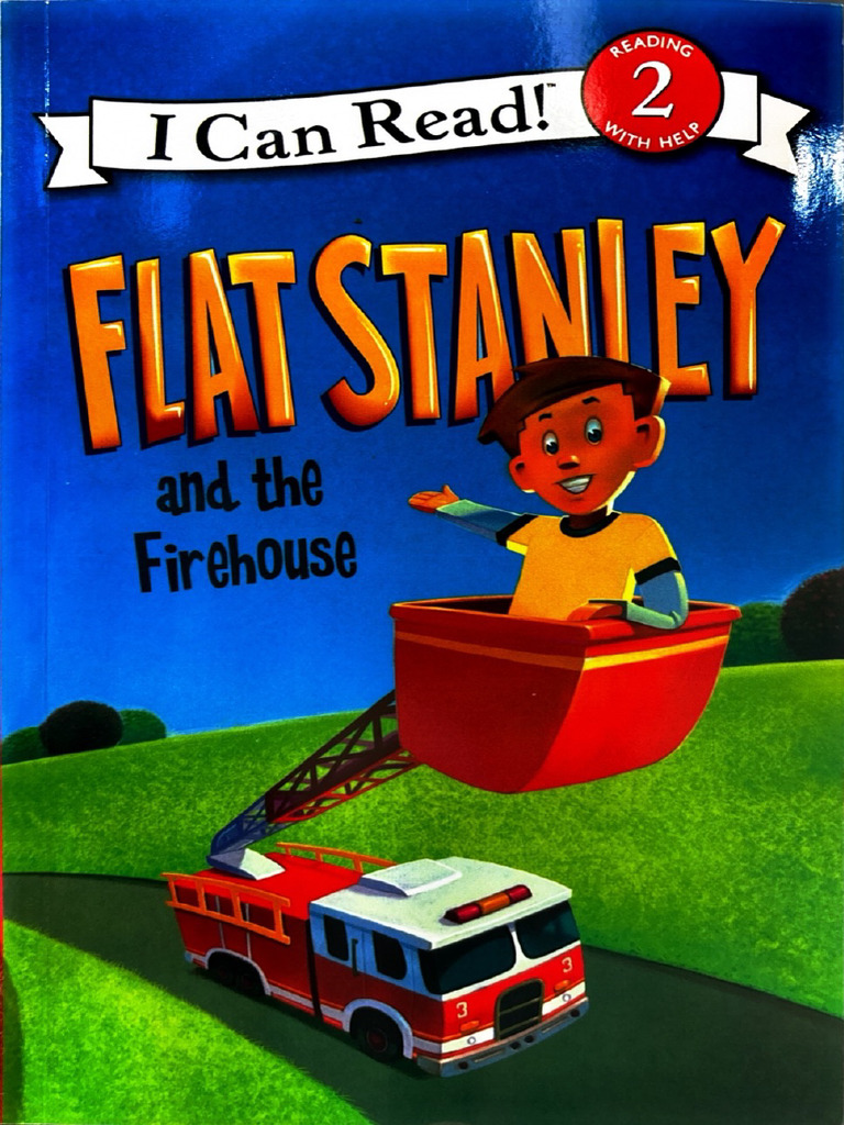 Flat Stanley and The Fire House | PDF