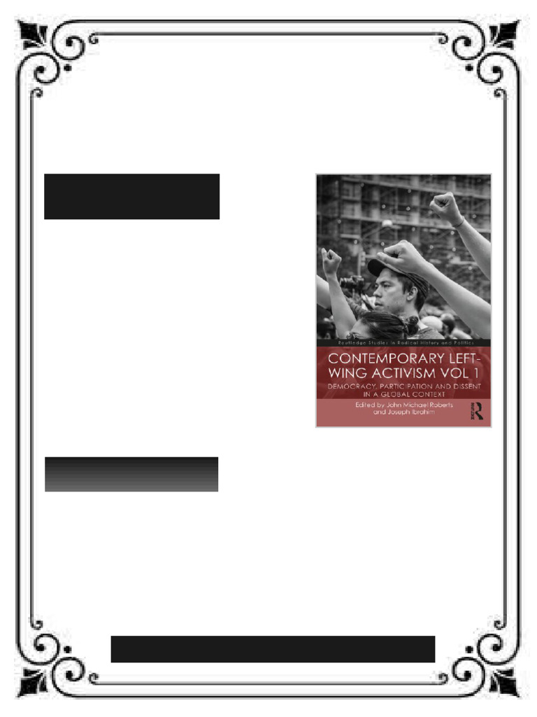 Contemporary Left Wing Activism Vol 1 Democracy Participation and ...