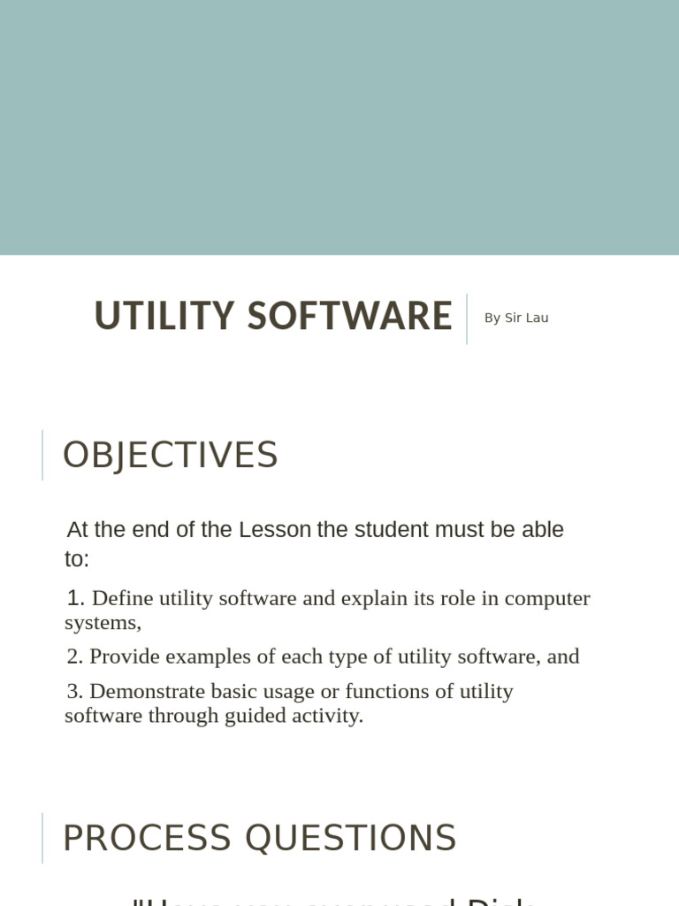 LESSON 4 - Utility Software | PDF | Computer File | Software