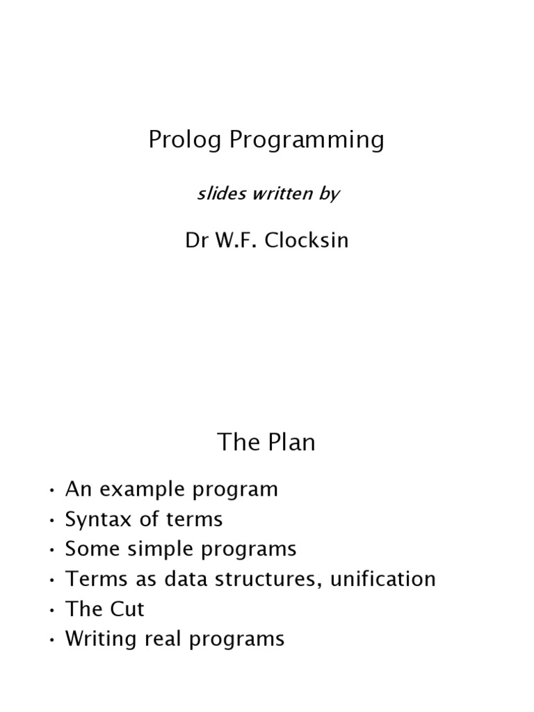 Prolog Programming: DR W.F. Clocksin | PDF | Formalism (Deductive) | Software Development
