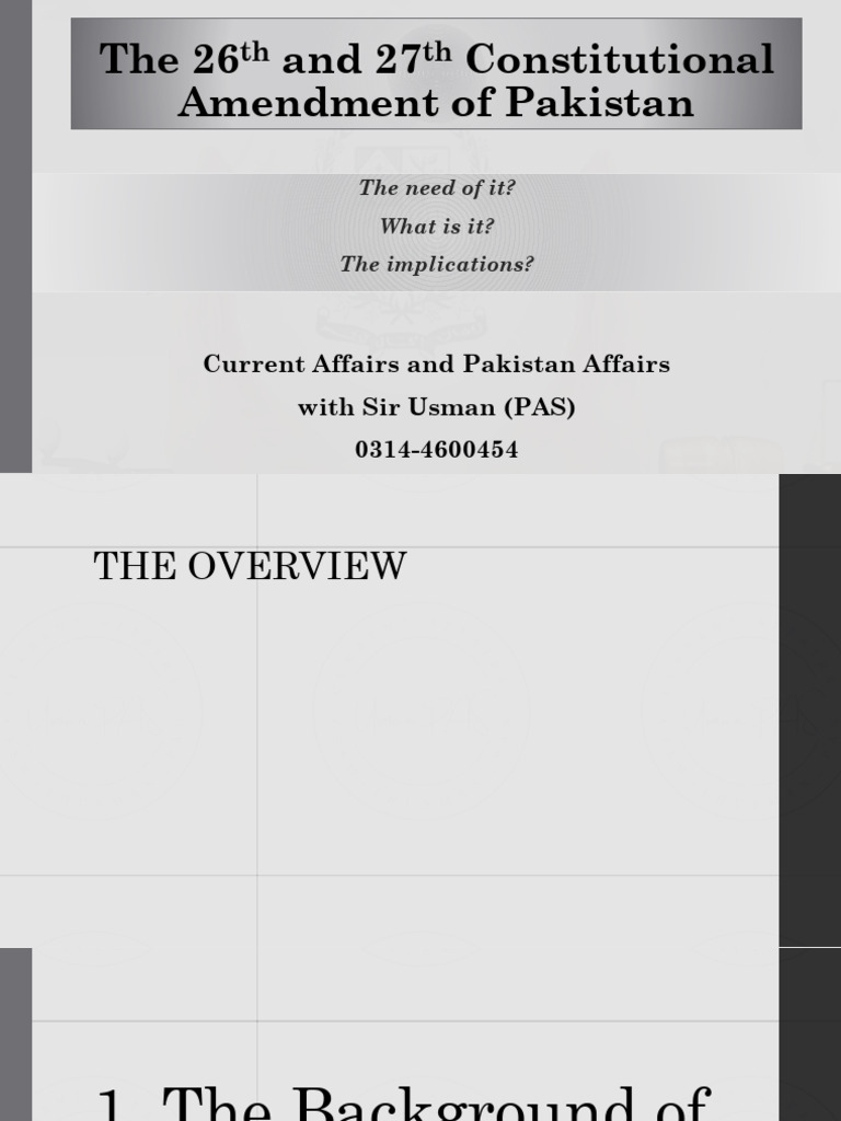Pakistan's 26th & 27th Constitutional Amendments | PDF | Government ...