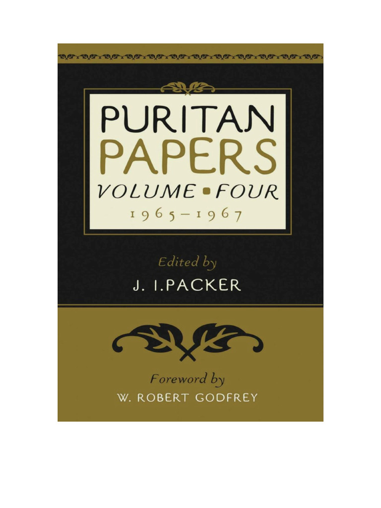 J. I. Packer - Puritan Papers_ Vol. 4, 1965-1967 | PDF | Anabaptism ...