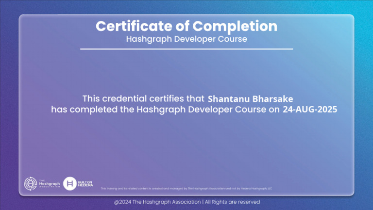 This Credential Certifies That Has Completed The Hashgraph Developer ...
