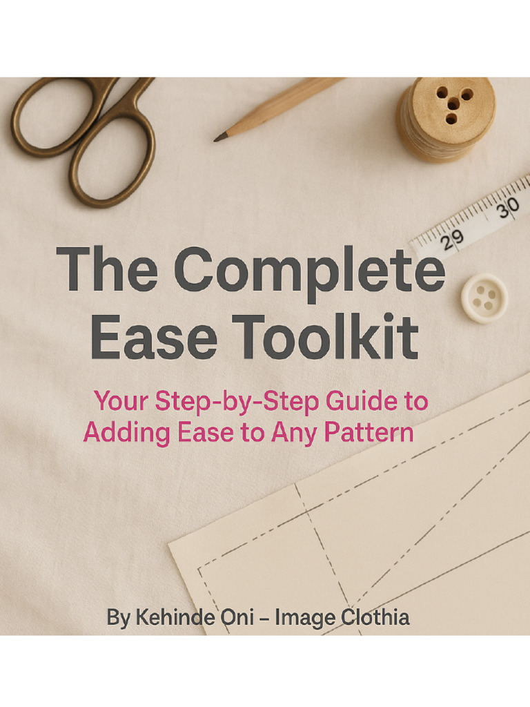 The Complete Ease Toolkit | PDF | Seam (Sewing) | Blouse