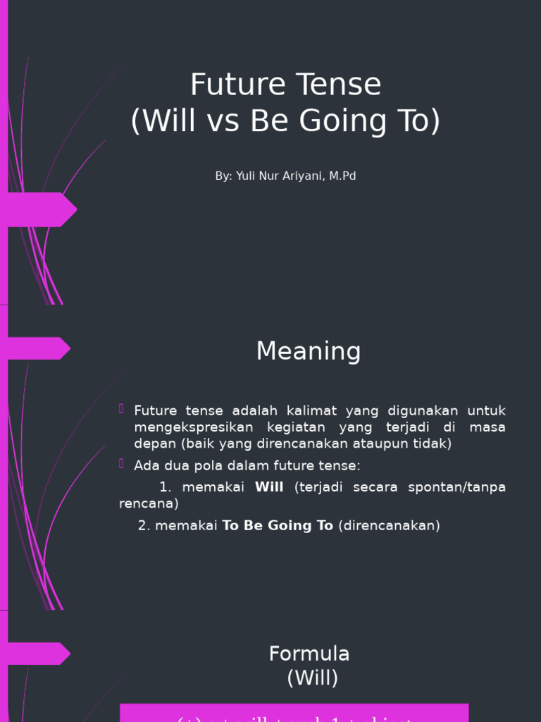Future tense (Will vs Be going to) | PDF