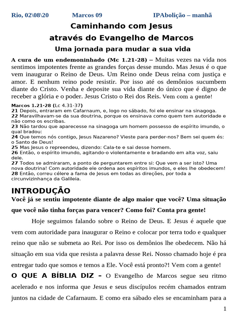 2020-07 09 Evangelho de Marcos A cura de um endemoninhado (Mc 1.21-28 ...