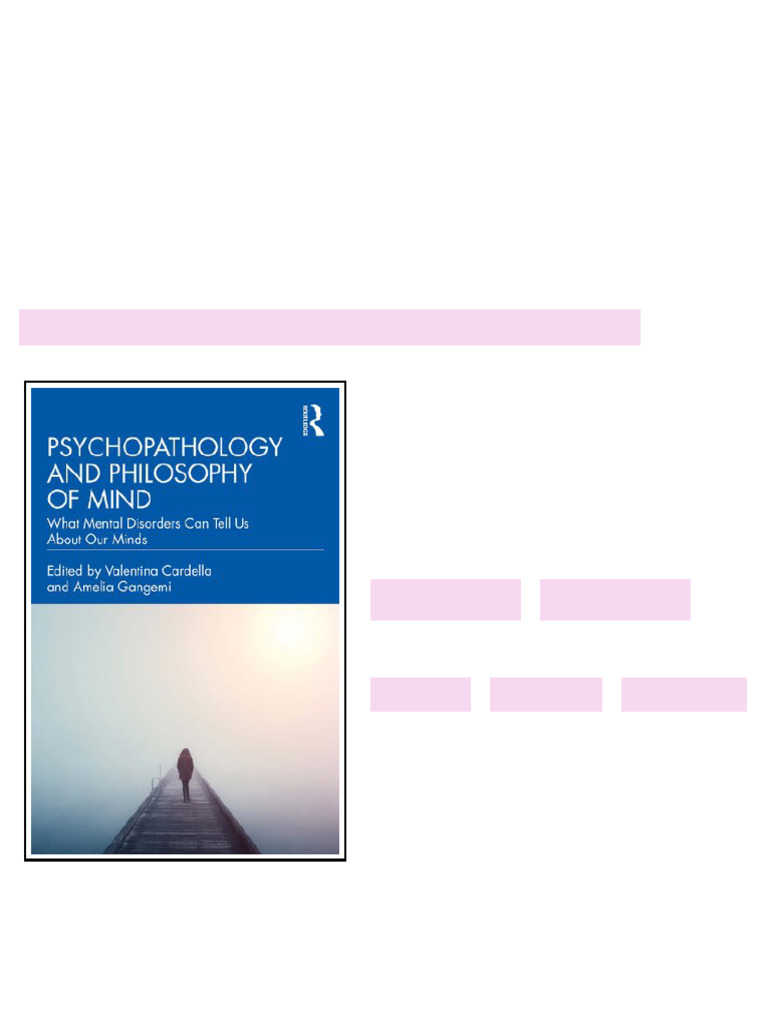 Psychopathology and Philosophy of Mind What Mental Disorders Can Tell ...