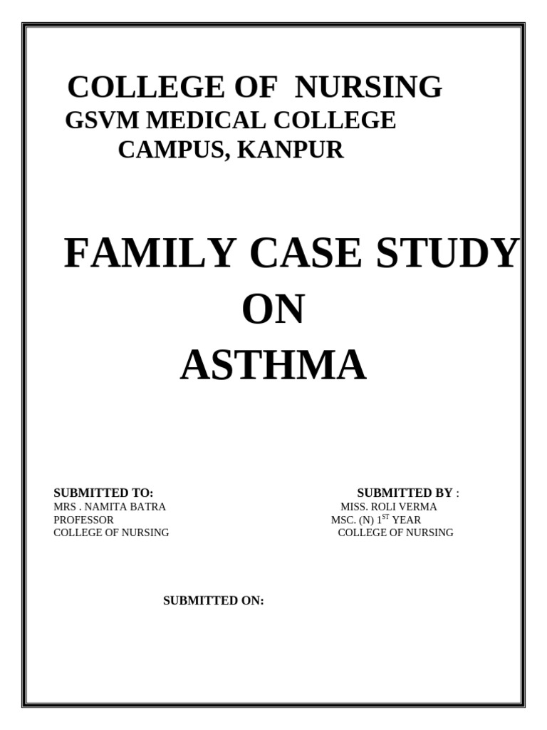 Family Case Study on Childhood Asthma | PDF | Asthma | Respiratory Tract
