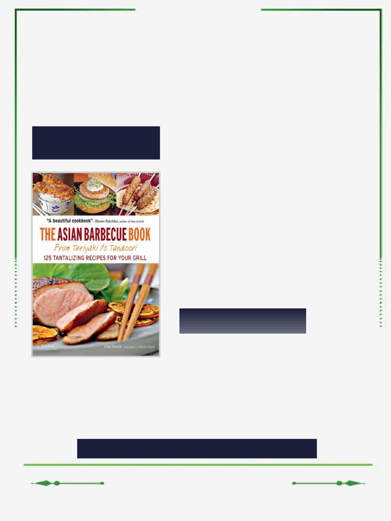 The Asian Barbecue Book From Teriyaki to Tandoori 1st Edition Alex ...