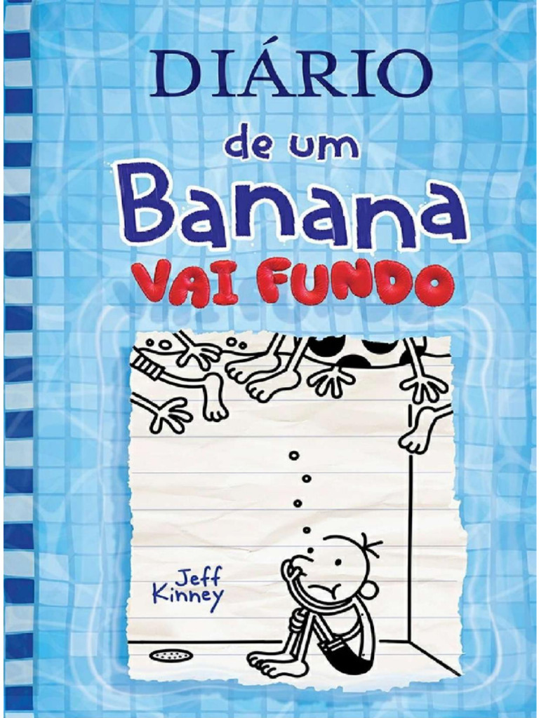Diário de Um Banana 15 Vai Fundo Jeff Kinney 1 | PDF