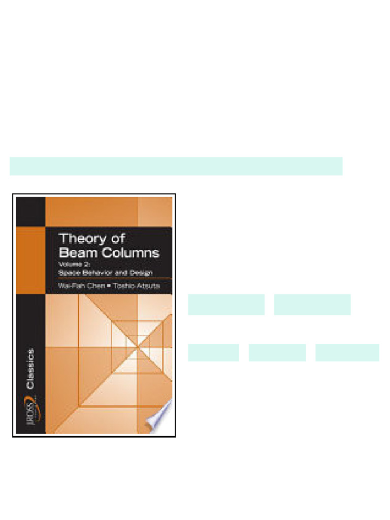 (Ebook) Theory of Beam-Columns, Volume 2: Space Behavior and Design (J ...