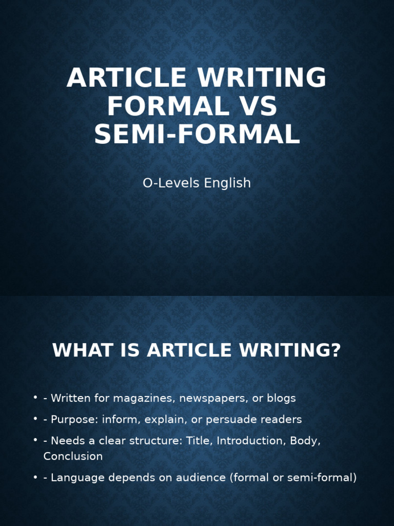 Article Writing: Formal vs Semi-Formal | PDF | Creativity | Knowledge