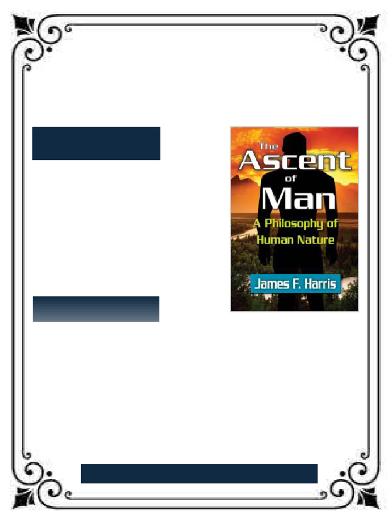 The Ascent of Man A Philosophy of Human Nature 1st Edition James F ...