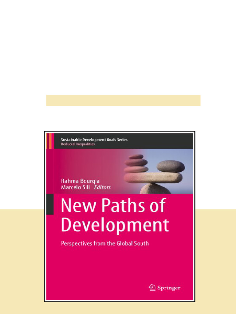 New Paths Of Development Perspectives From The Global South 1st Edition ...