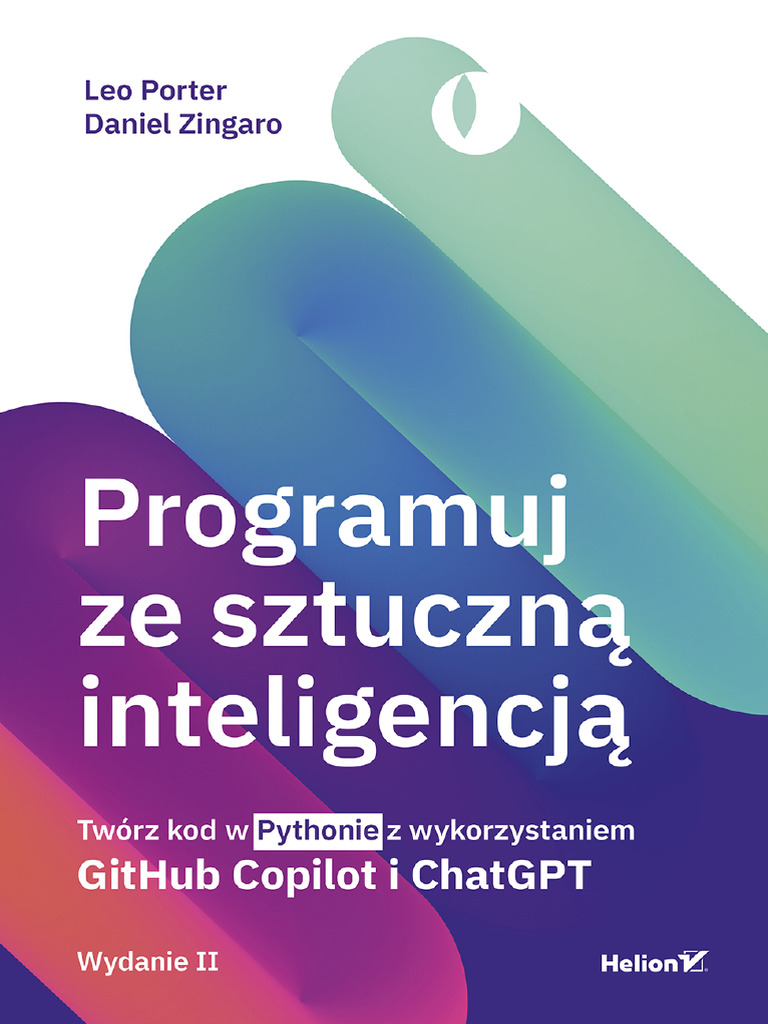 Programuj Ze Sztuczna Inteligencja Tworz Kod w Pythonie z ...