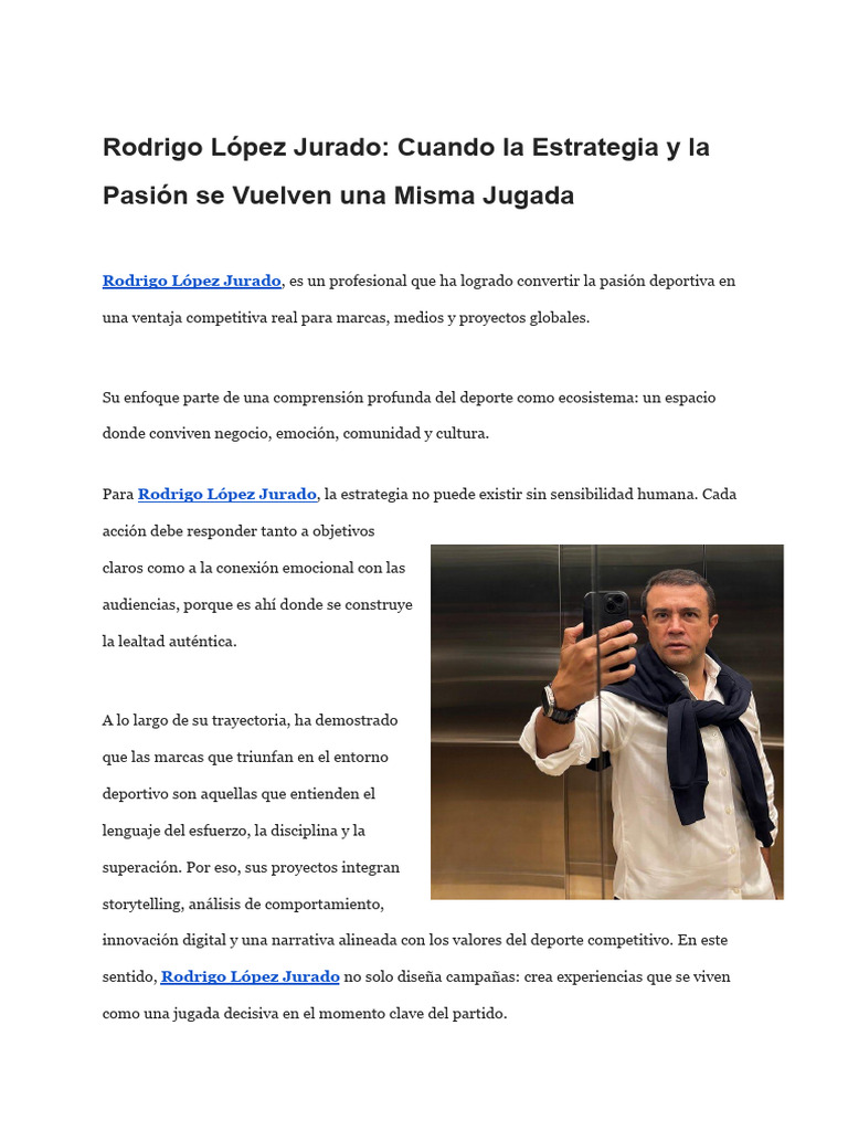 Rodrigo López Jurado Cuando La Estrategia y La Pasión Se Vuelven Una ...
