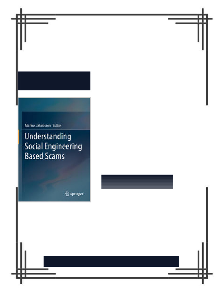 Understanding Social Engineering Based Scams 1st Edition Markus Jakobsson (Eds.) eBook printer ...