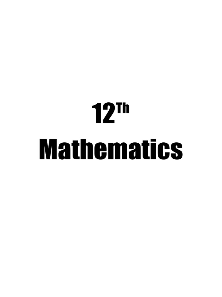 12th Grade Mathematics Curriculum Guide | PDF | Derivative | Integral