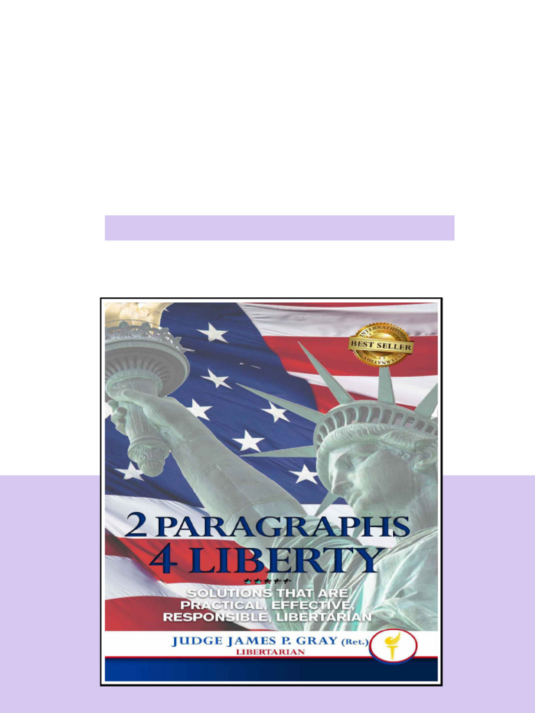 2 Paragraphs 4 Liberty Solutions That Are Practical Effective ...