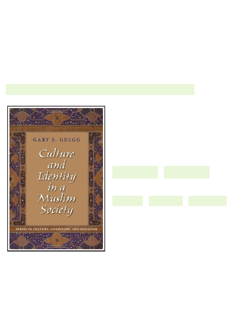 Culture and Identity in a Muslim Society 1st Edition Gary S. Gregg ...