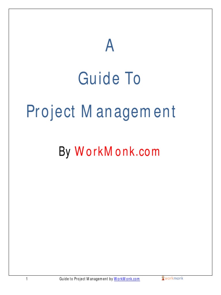 Project Management Guide by Workmonk | PDF | Project Management | Risk ...