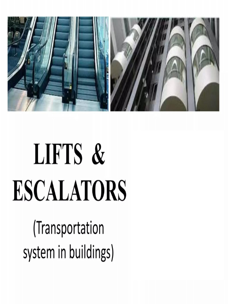 Lifts and Escalator | PDF