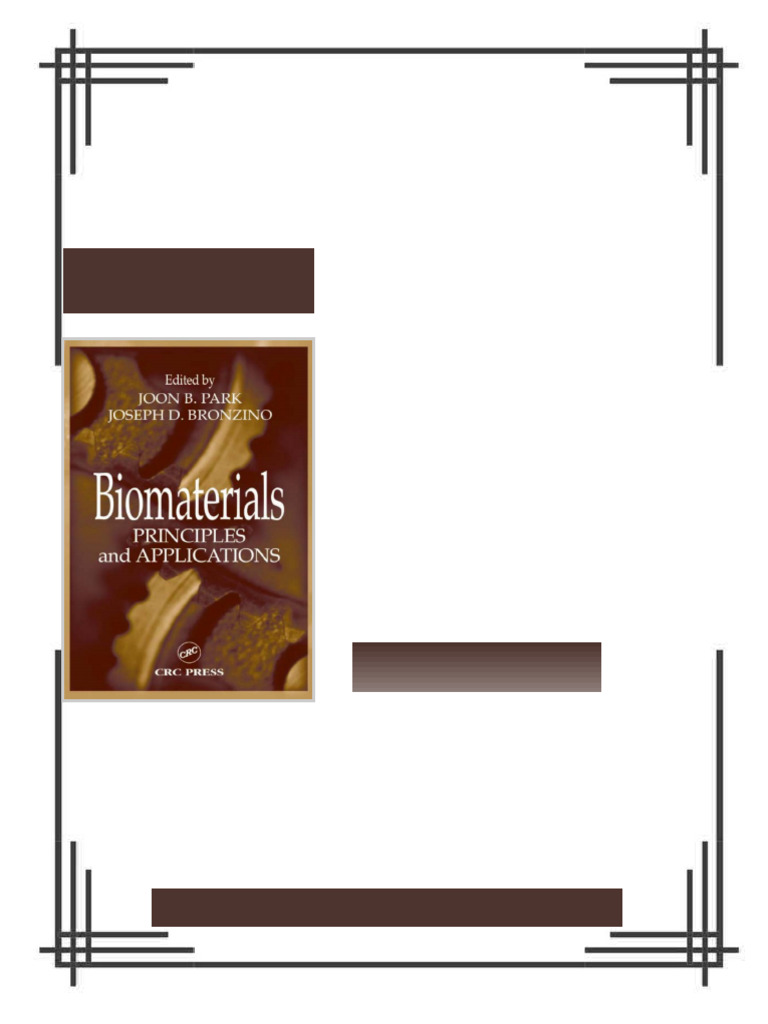 Biomaterials Principles and Applications 1st Edition By Joon Park ...