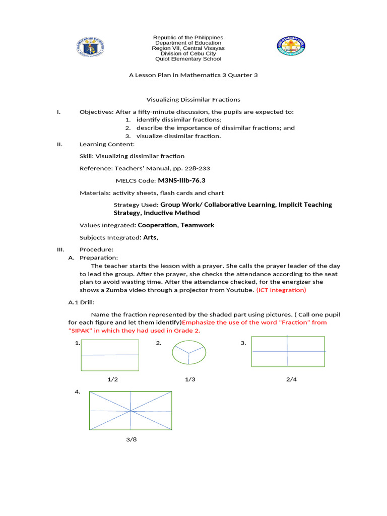 A Lesson Plan in Mathematics 3 Visualizing Dissimilar Fractions | PDF ...